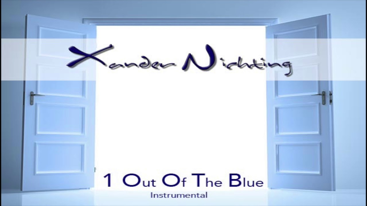 Xander Nichting - 01 Out Of The Blue Instrumental - YouTube