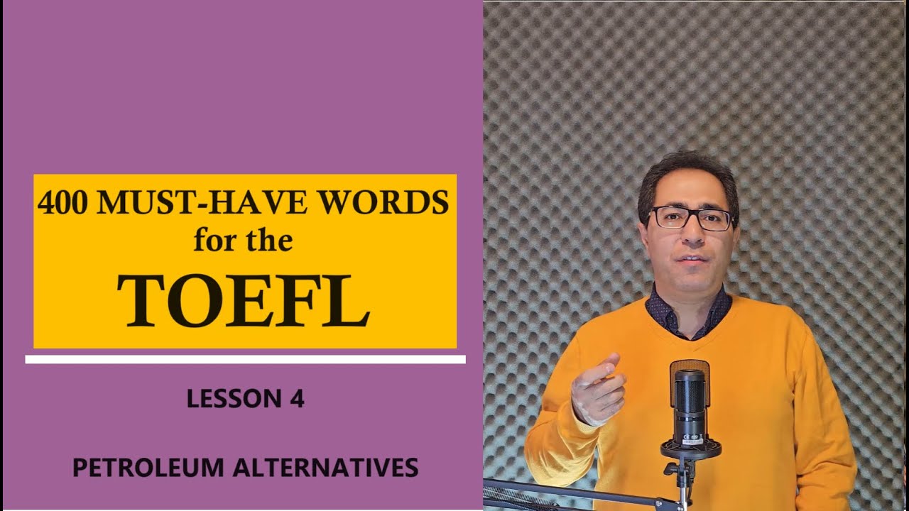 400 MUST-HAVE WORDS for the TOEFL- LESSON 4 - YouTube