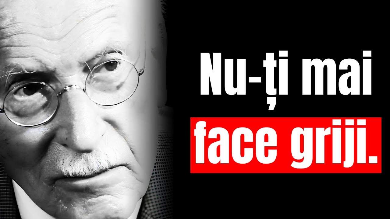 Cel mai important secret al lui Carl Jung pentru a nu mai face griji ...