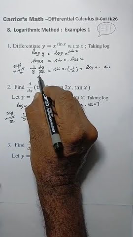 D-Cal II / 26 Differential Calculus II - Logarithmic Method Example ...