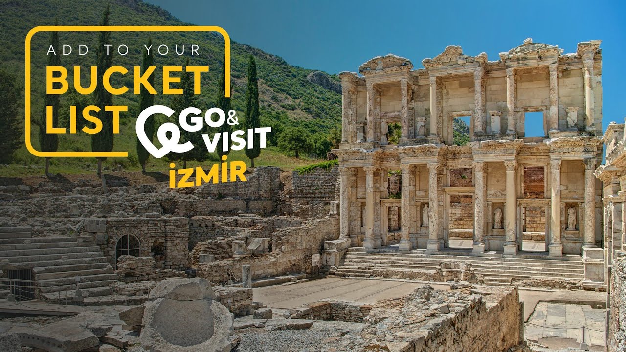 Add to Your Bucket List: Go&Visit – İzmir I Go Türkiye - YouTube