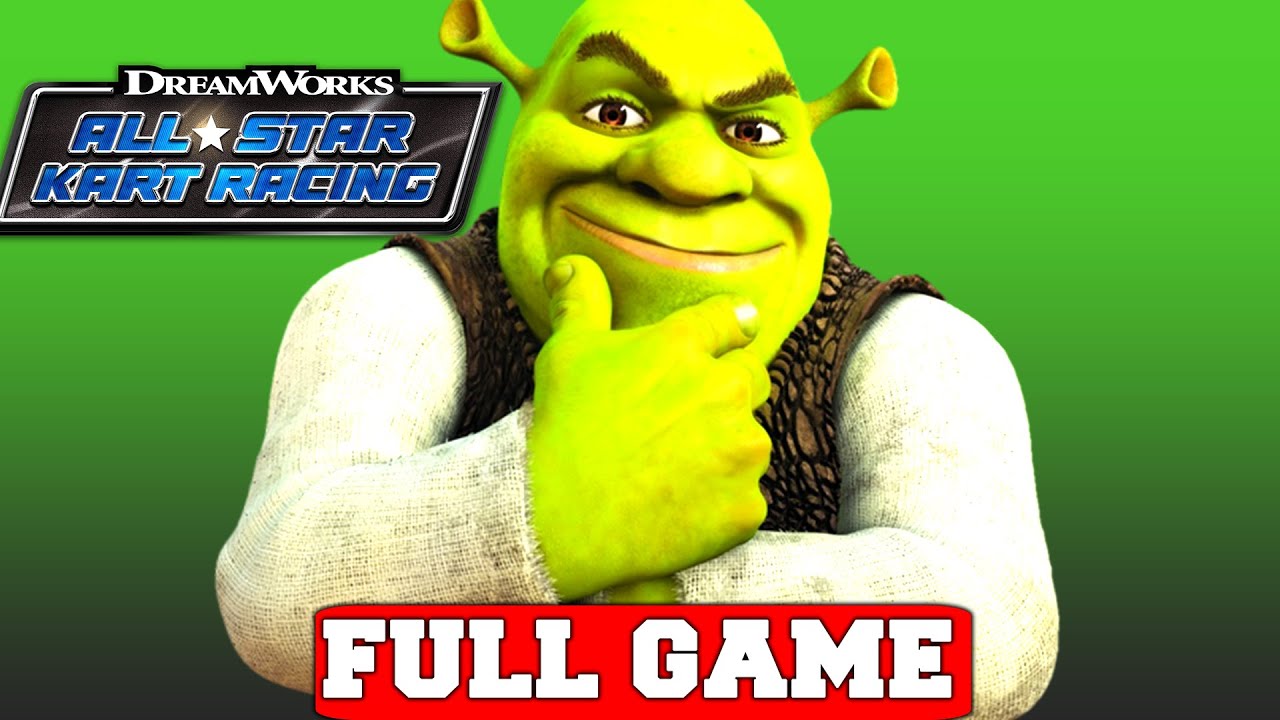 DreamWorks All-Star Kart Racing Full Game Gameplay Walkthrough No ...