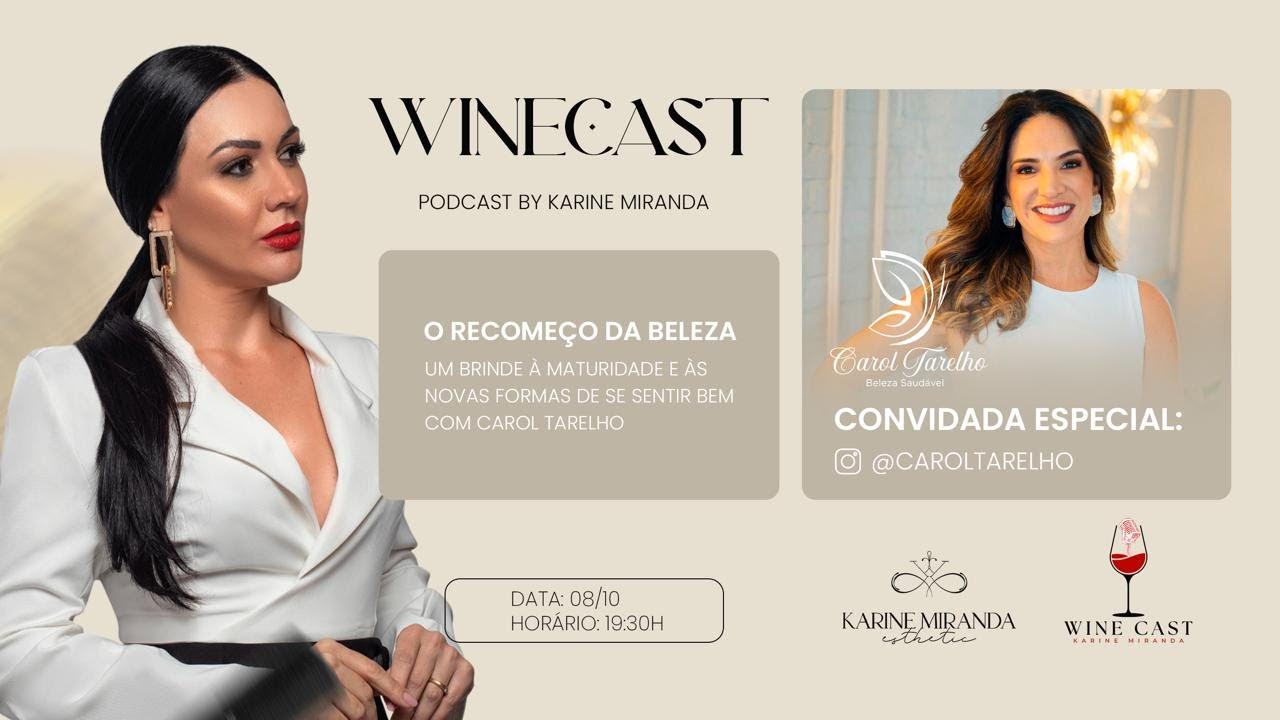 🍷 WINECAST by Karine Miranda 🍷 - YouTube