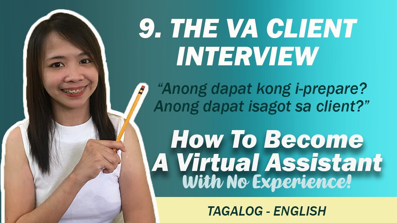 9 - The Virtual Assistant Client Interview | What to Prepare and How to ...