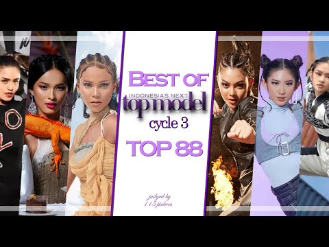 BEST PICTURE BY PICKERS #23 | INDONESIA'S NEXT TOP MODEL 3 | TOP 88