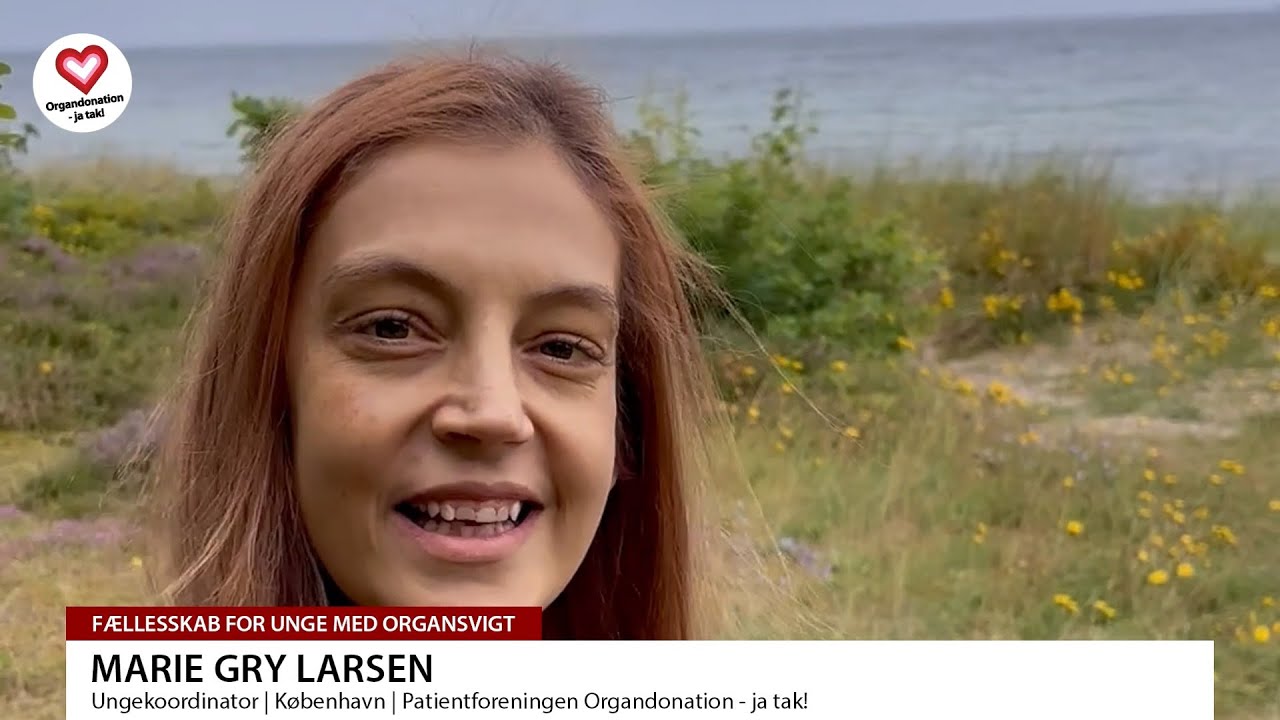 Mød Marie Gry som er ungekoordinator i København for Organdonation - ja ...
