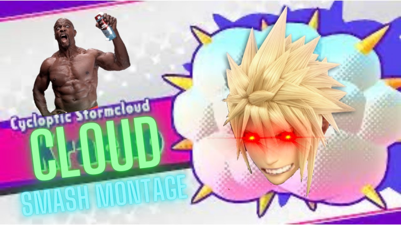 The Ultimate Cloud Montage – Super Smash Bros. Ultimate - YouTube