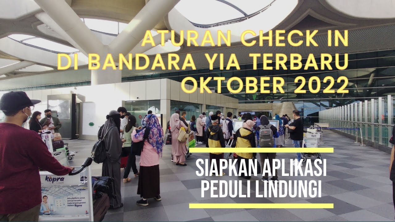 CHECK IN DI BANDARA YIA TERBARU OKTOBER 2022 - YouTube