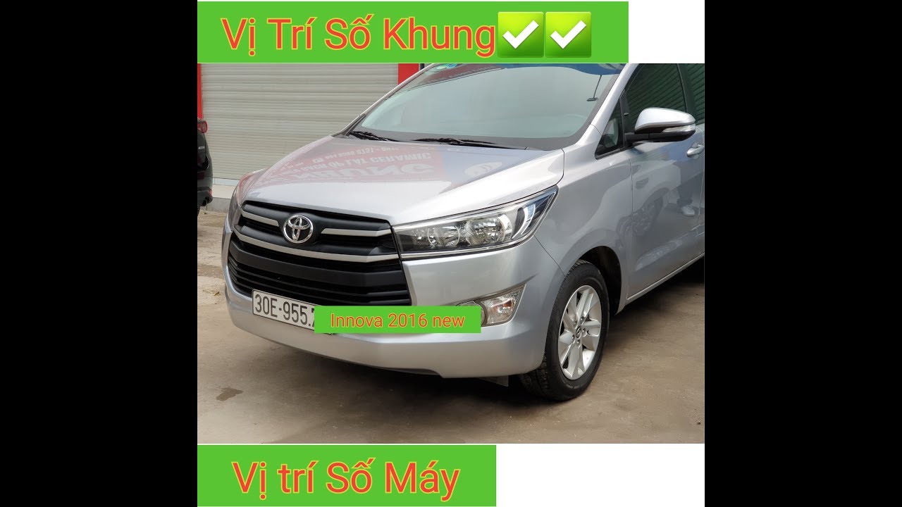 Vị trí số khung số máy Xe Innova 2016. # Số VIN chuẩn đặt phụ tùng ...