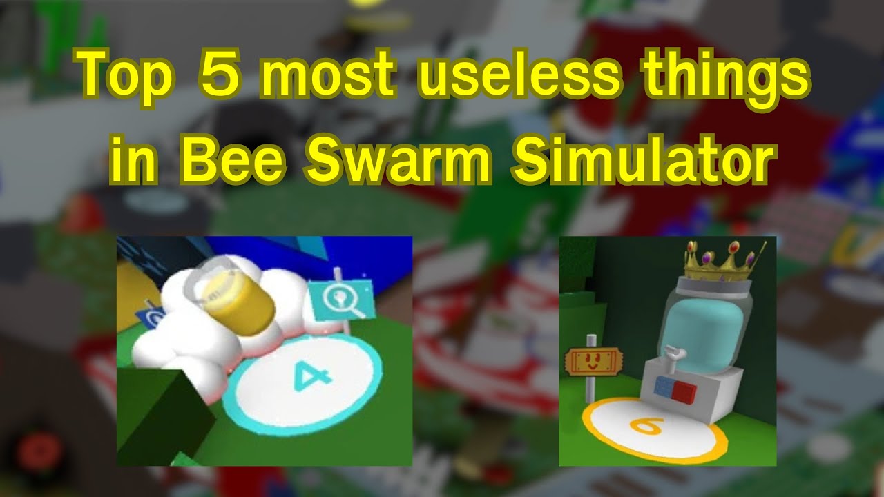 Top 5 most useless things in Bee Swarm Simulator - YouTube