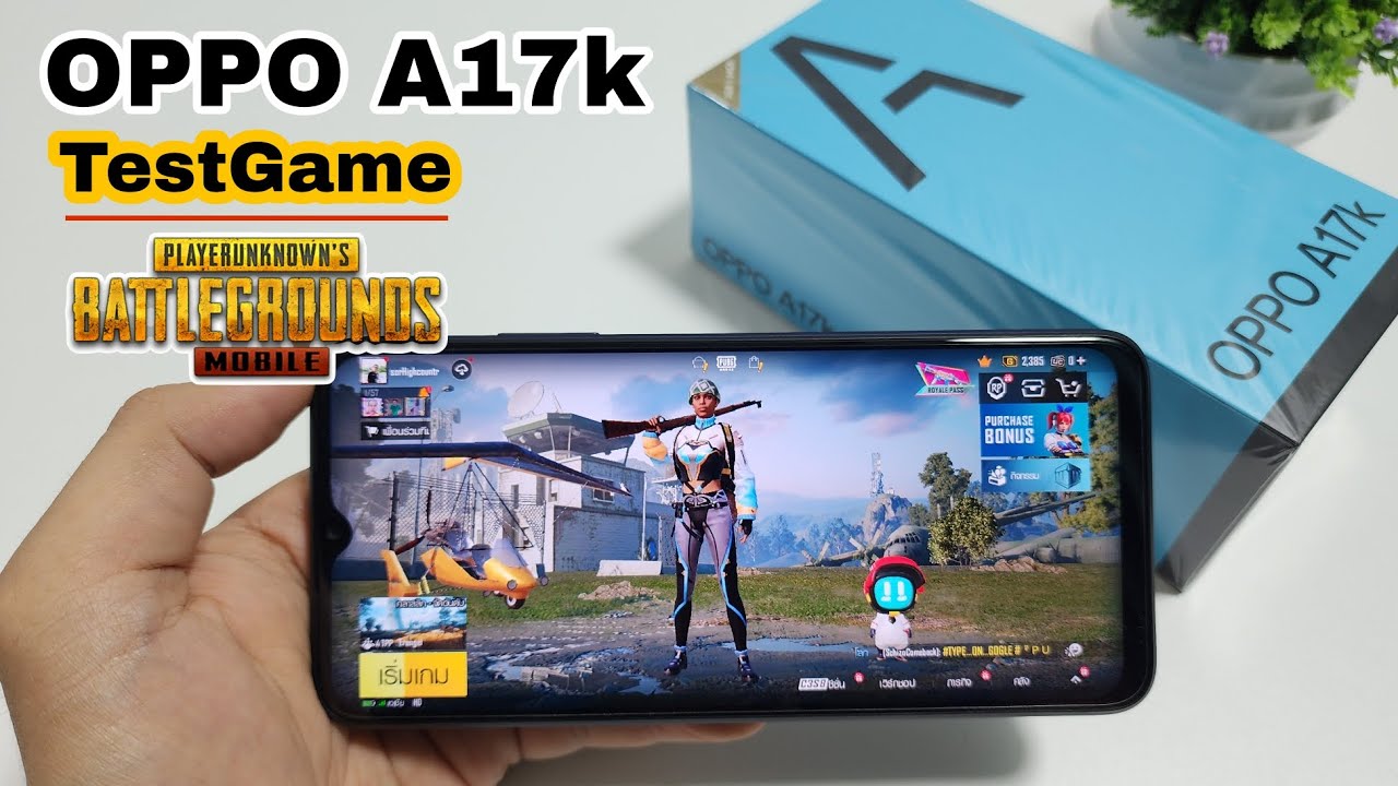 OPPO A17k TestGame PubgMobile , สมาร์ทโฟนสุดคุ้ม ราคา 4,499 บาท - YouTube