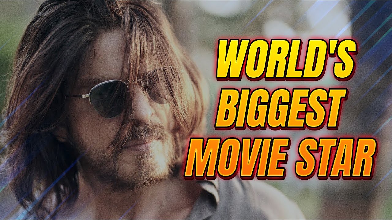Shah Rukh Khan: World's Biggest Movie Star | Tribute To SRK - YouTube
