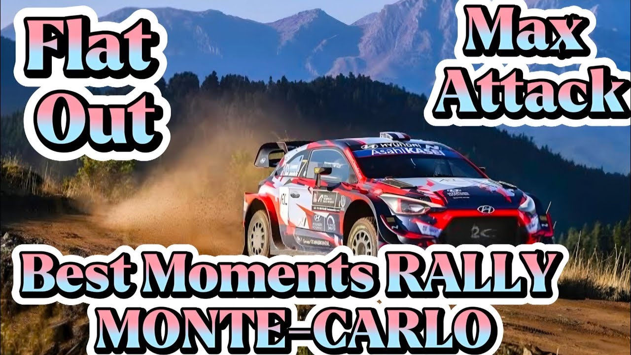 Best of Moments WRC Rally Monte Carlo | Flat Out, Max Attack & Crash ...