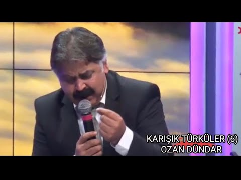 KARIŞIK TÜRKÜLER 6 