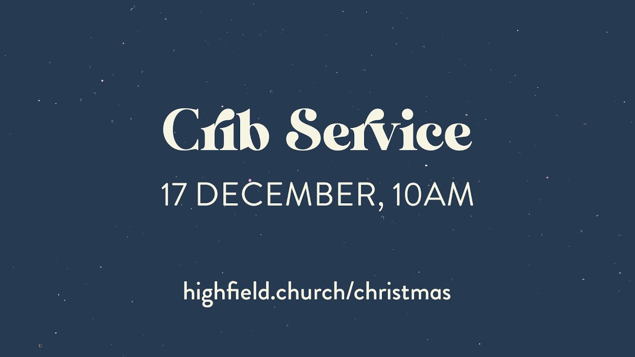 10am // Crib Service // 17.12 - YouTube