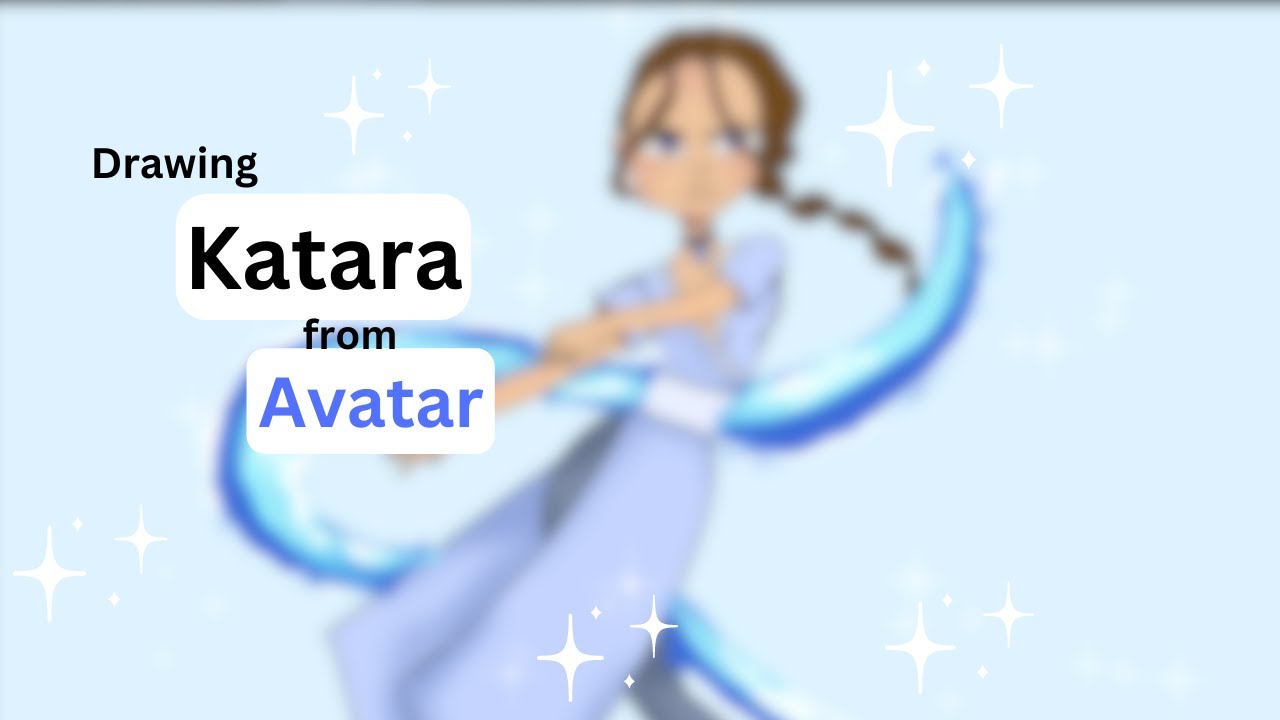 Let's draw KATARA from AVatar :last airbender - YouTube
