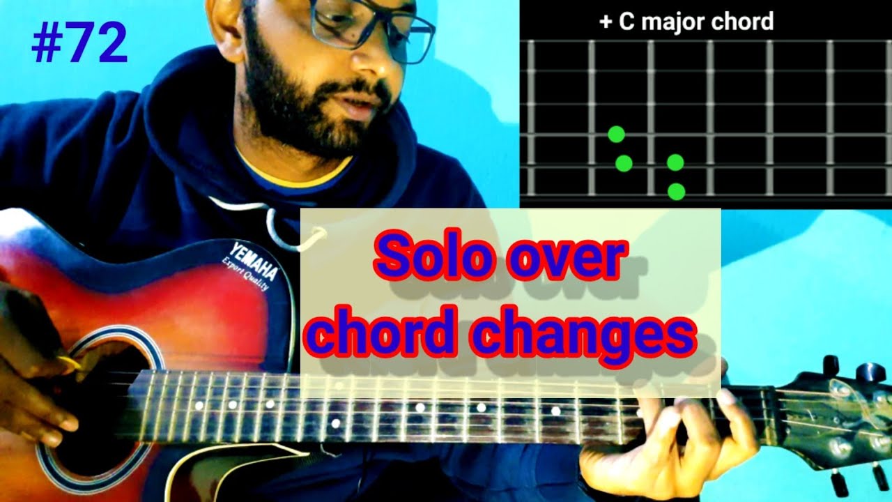 Tutorial 72| How to solo over chord progression | Play notes with chord ...