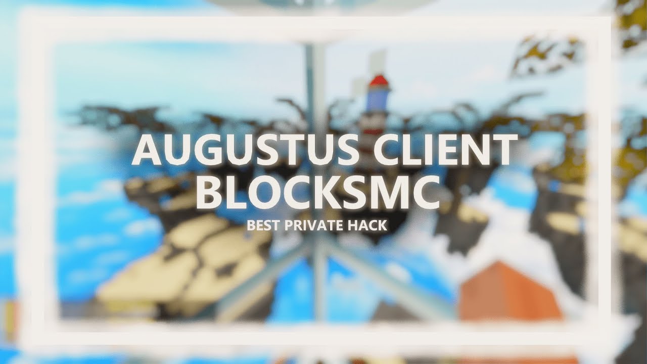 BEST CLIENT FOR 6L0CKSMC SKYWARS | AUGUSTUS CLIENT - YouTube