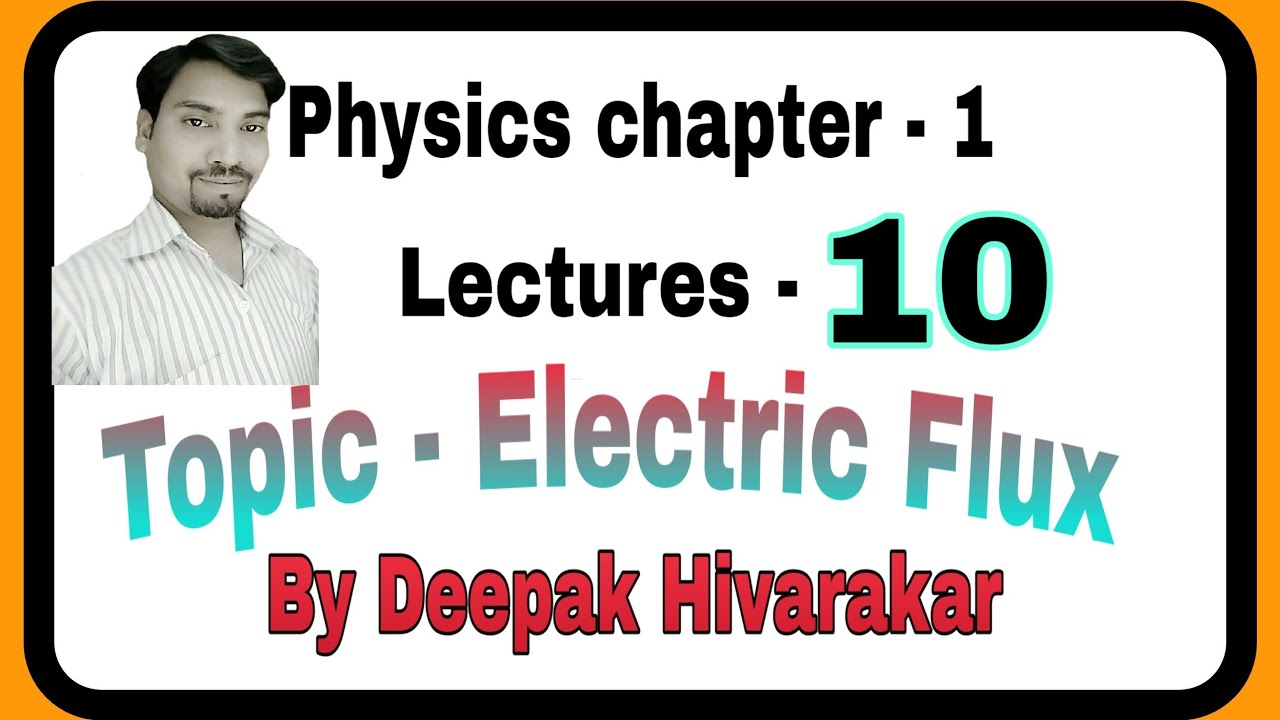 #Electric flox introduction by Deepak Hivarakar for 12th M. P board - YouTube