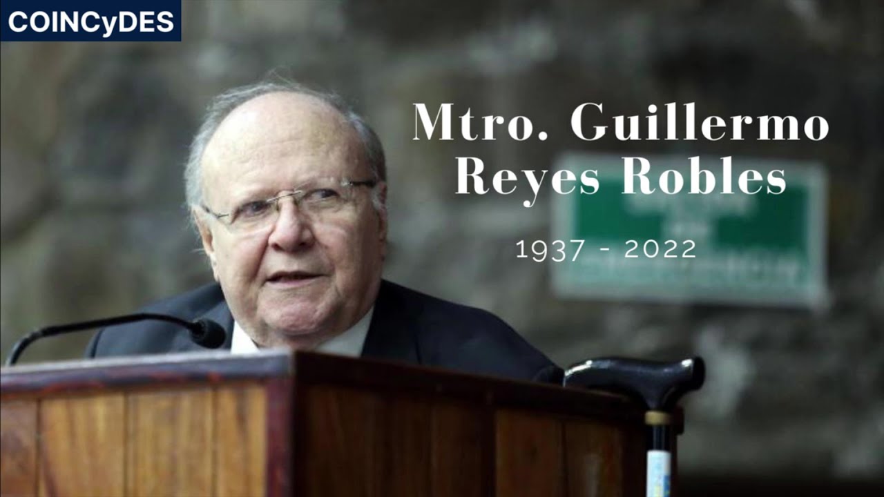 Mtro. Guillermo Reyes Robles - YouTube