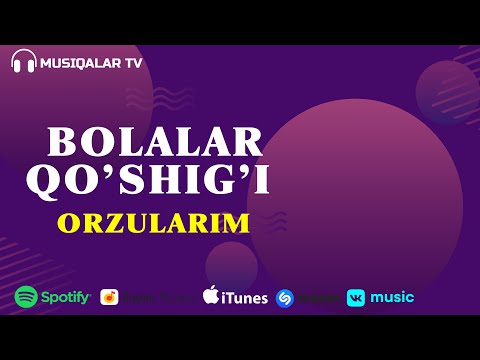 Bolalar Qo'shig'i - Orzularim (Audio)