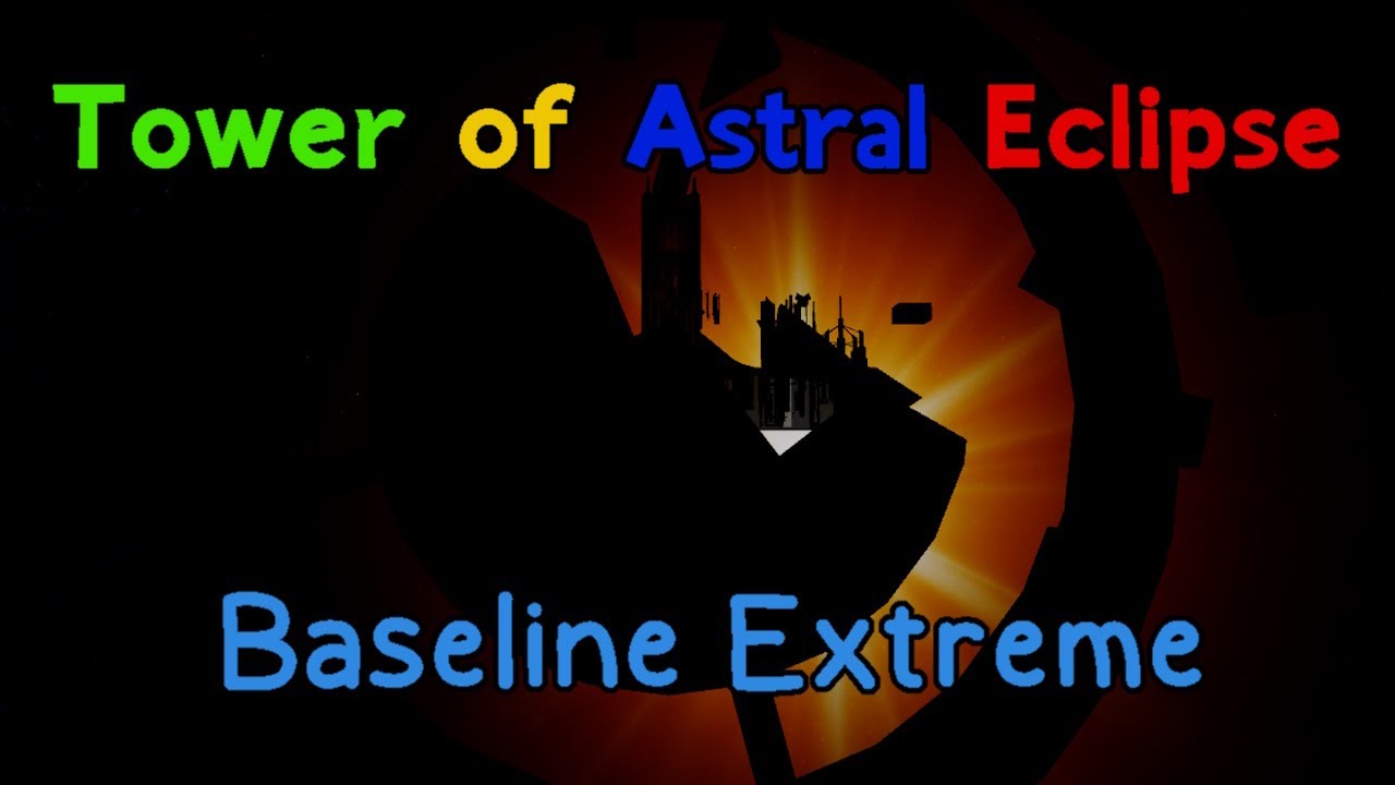 EToH | Tower of Astral Eclipse (Baseline Extreme) - YouTube