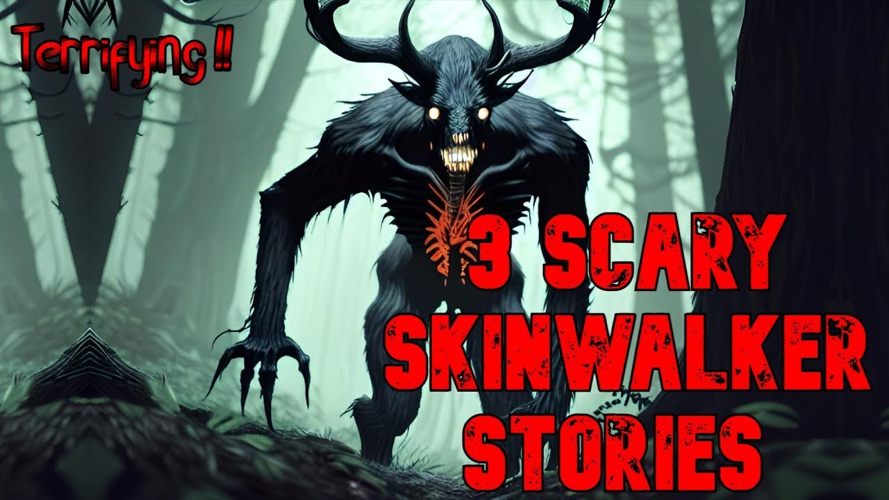 3 True SCARY Skinwalker Stories that will TERRIFY YOU 😱!! #scary #true ...