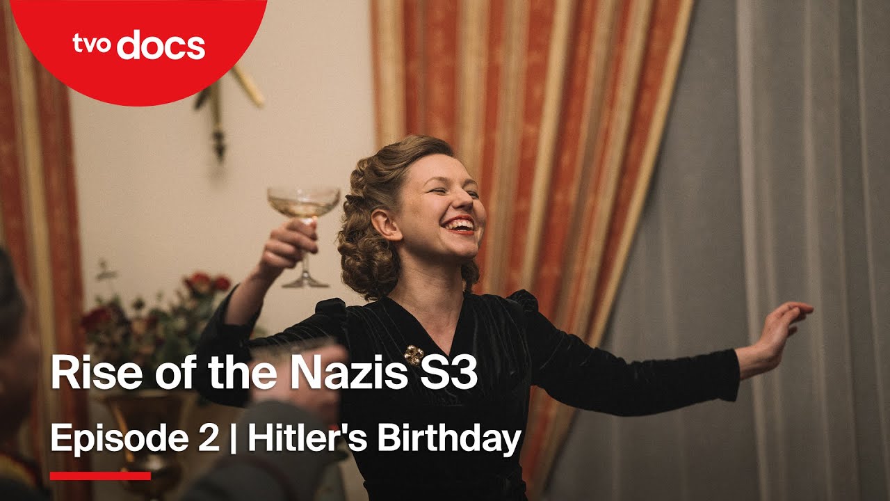 Hitler's Birthday | Episode 2 | The Downfall | Rise of the Nazis S3 ...