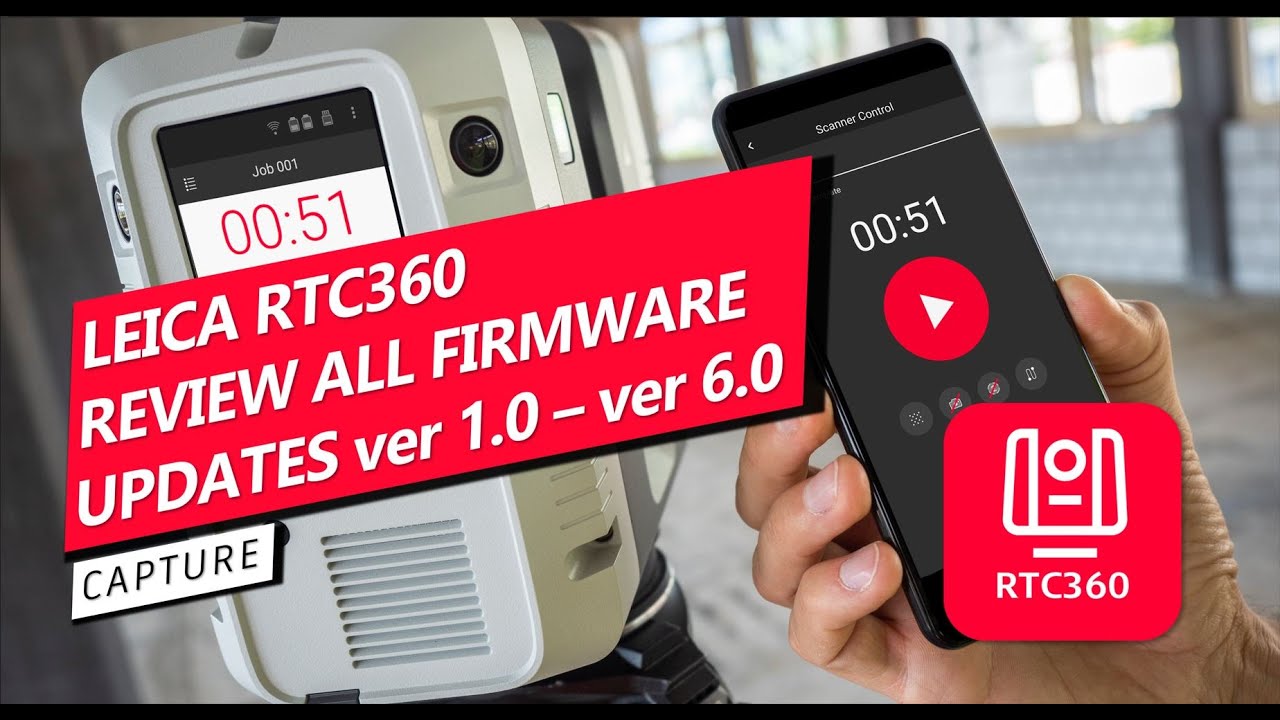 Leica RTC360 / Overview all firmware from ver 1.0 to 6.0 - YouTube