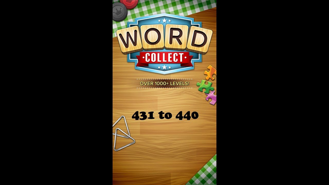 Word Collect Level 431 432 433 434 435 436 437 438 439 440 - YouTube