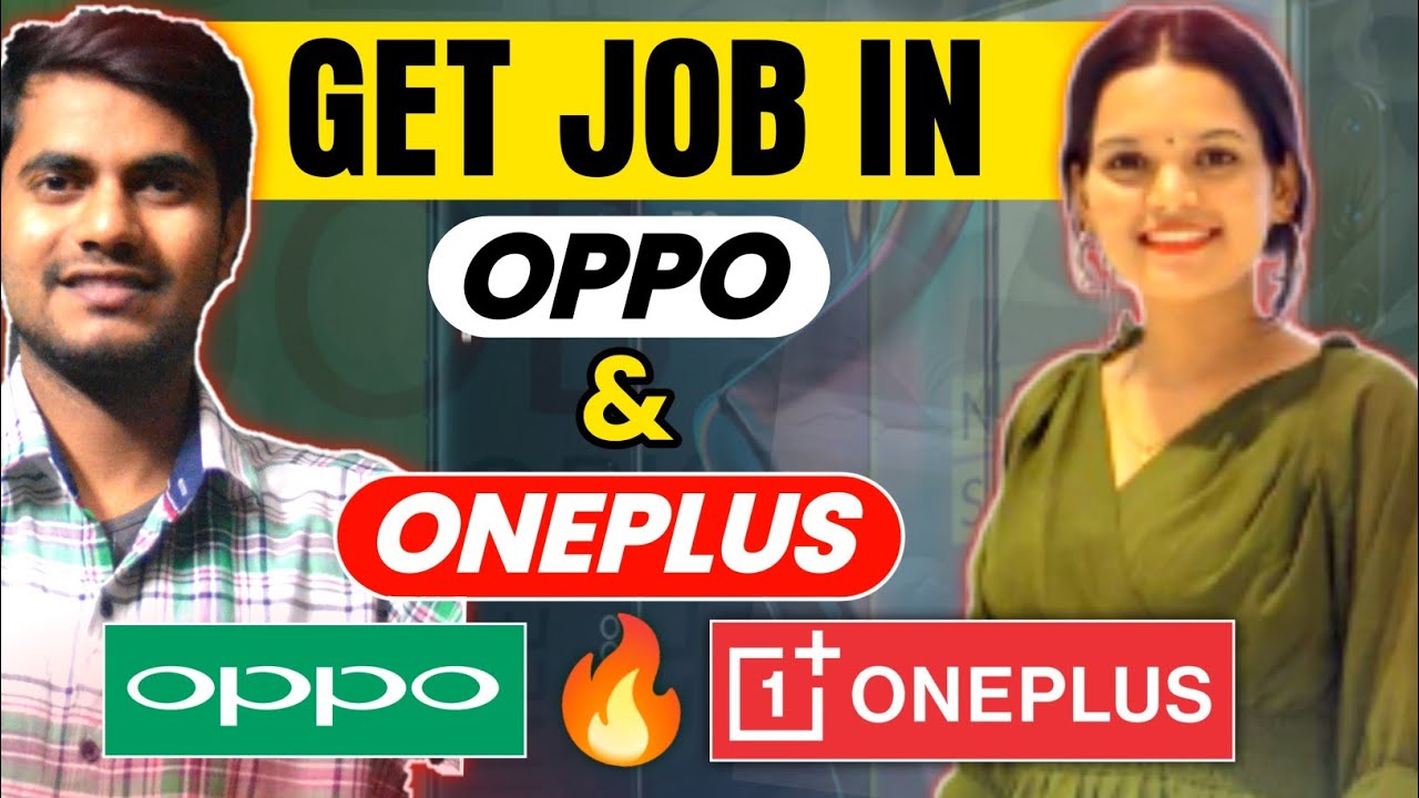 How To Get Job in Oppo + OnePlus 🔥 | Complete Interview Process Reveled ...