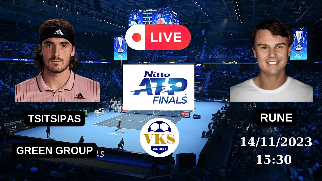 🔴 LIVE SCORE | ΤΣΙΤΣΙΠΑΣ - ΡΟΥΝΕ | ATP FINALS | TSITSIPAS - RUNE | 14 ...