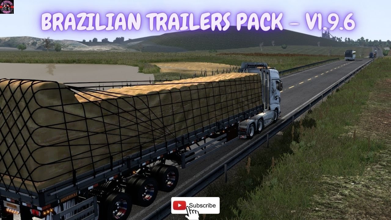 EURO TRUCK SIMULATOR 2 1.46 BRAZILIAN TRAILERS PACK – V1.9.6 - YouTube
