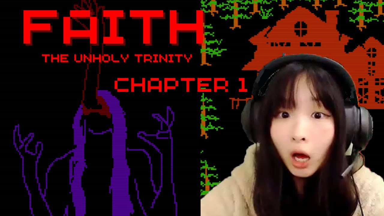 FAITH: Chapter 1 - YouTube