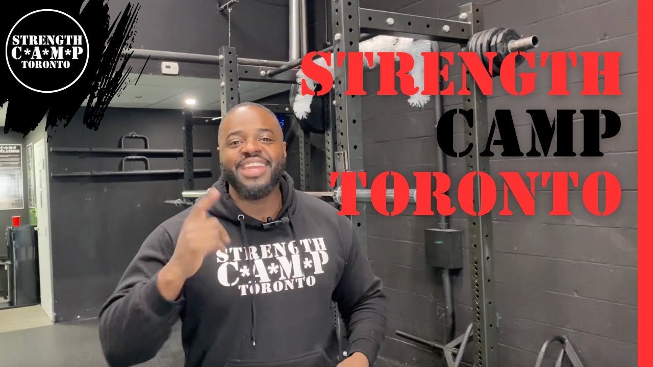 Welcome to Strength CAMP Toronto! - YouTube
