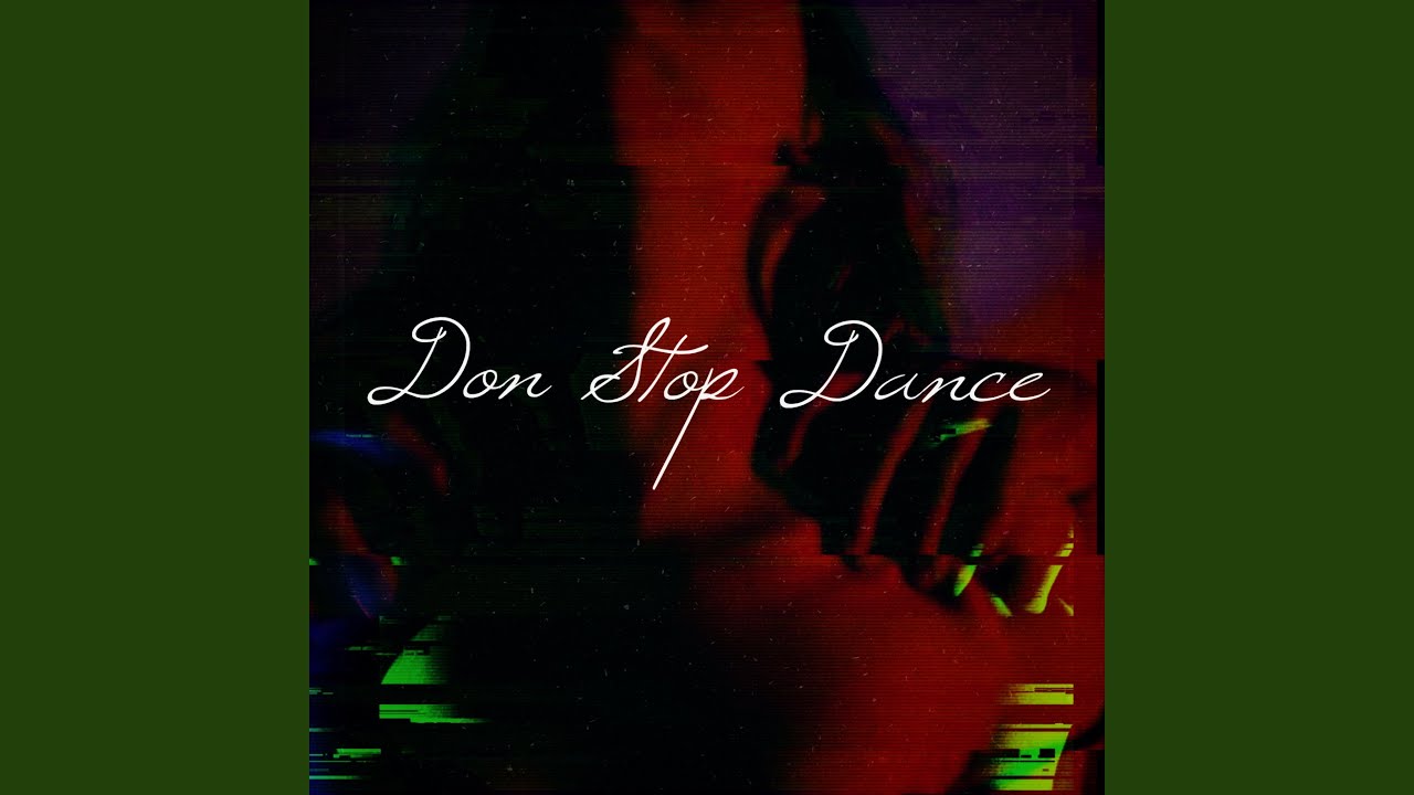Don Stop Dance (Speed Up) - YouTube