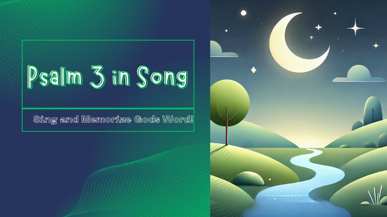 Psalm 3 in Song | Easy Bible Memorization for Kids - YouTube