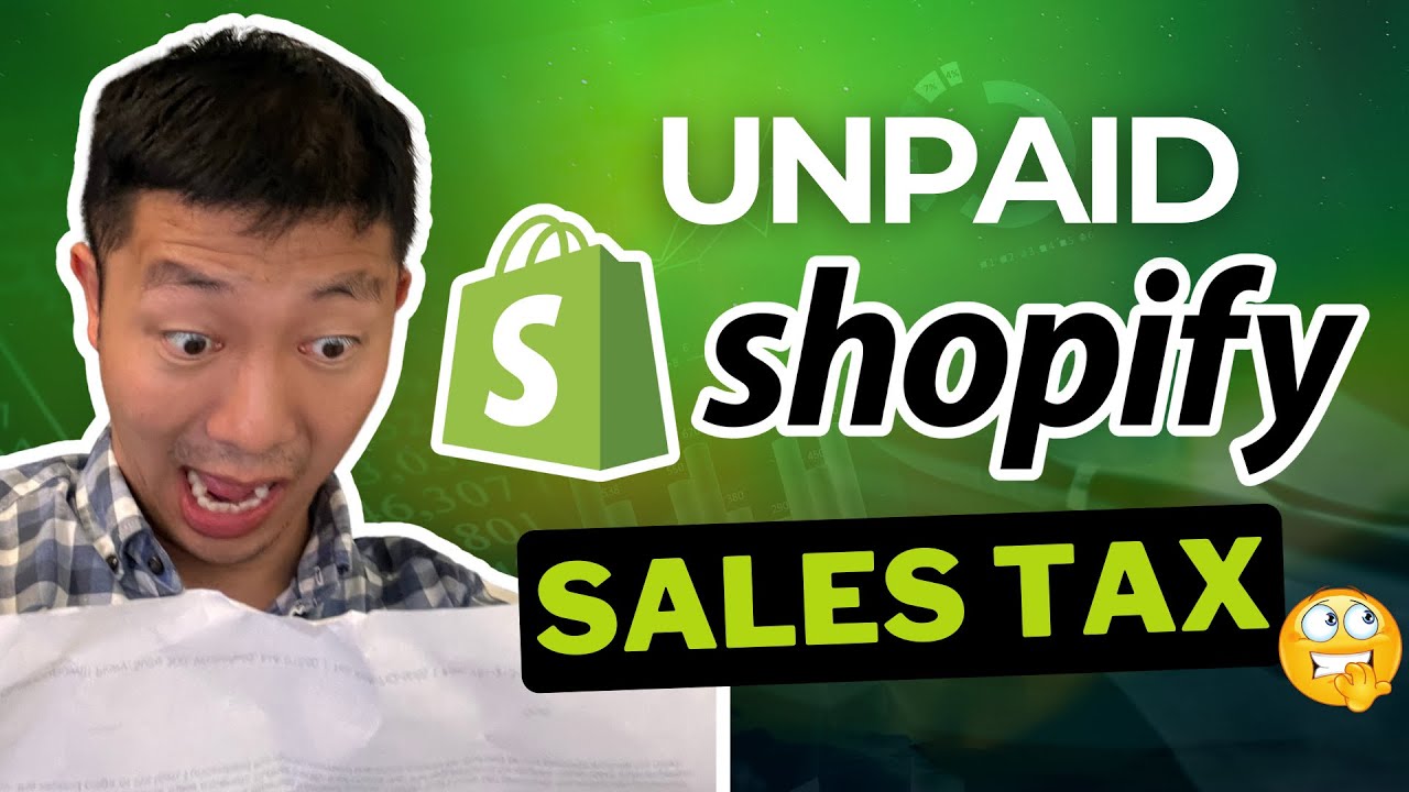 Unpaid SHOPIFY Sales Tax : What Happens When You Don't Remit Your Ecommerce Store's Sales Tax ...