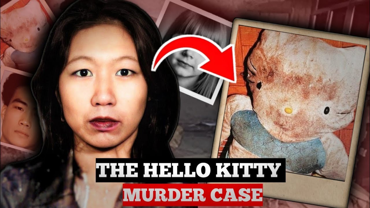 CHINA'S MOST BRUTAL AND HORRIFYING CASE || THE HELLO KITTY MURDER CASE ...