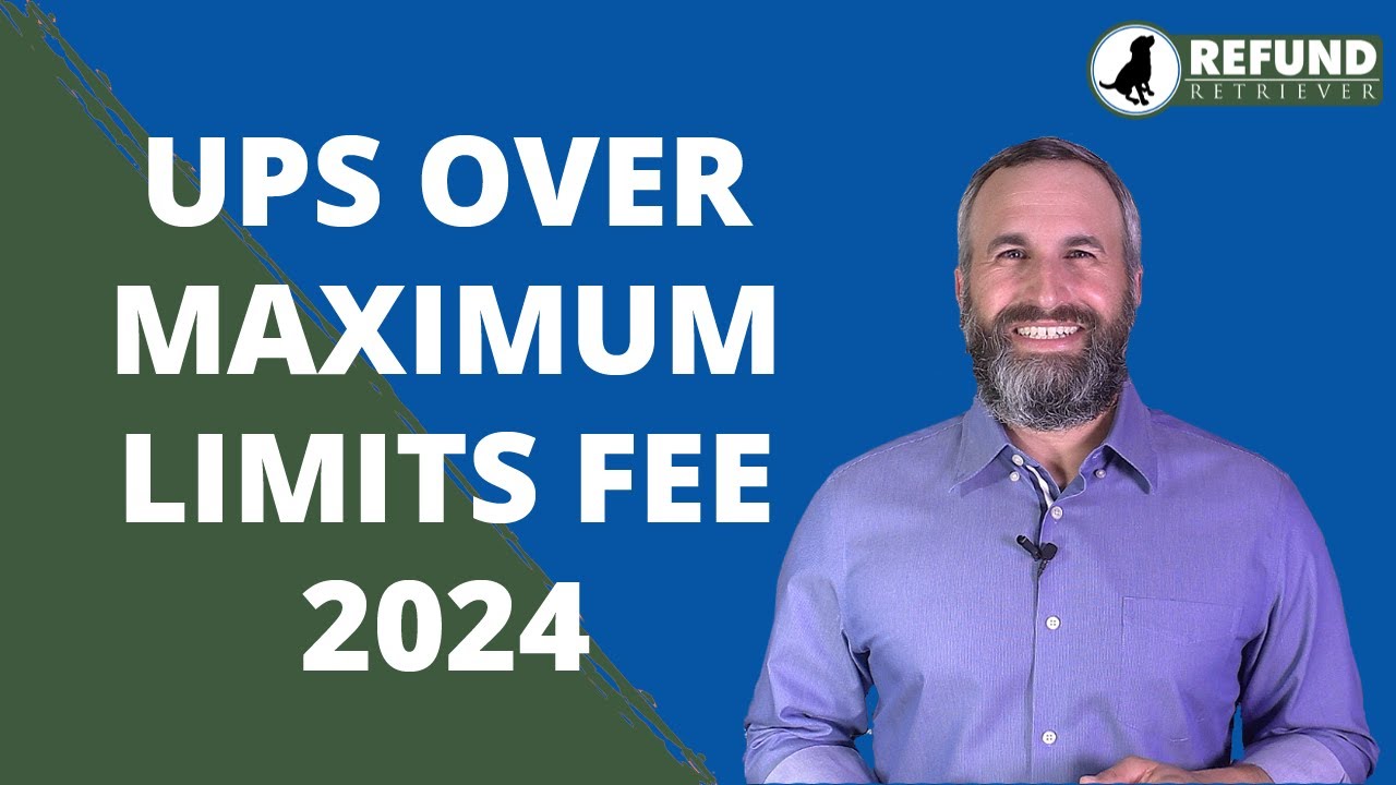 UPS Over Maximum Limits Charges for 2024 - YouTube