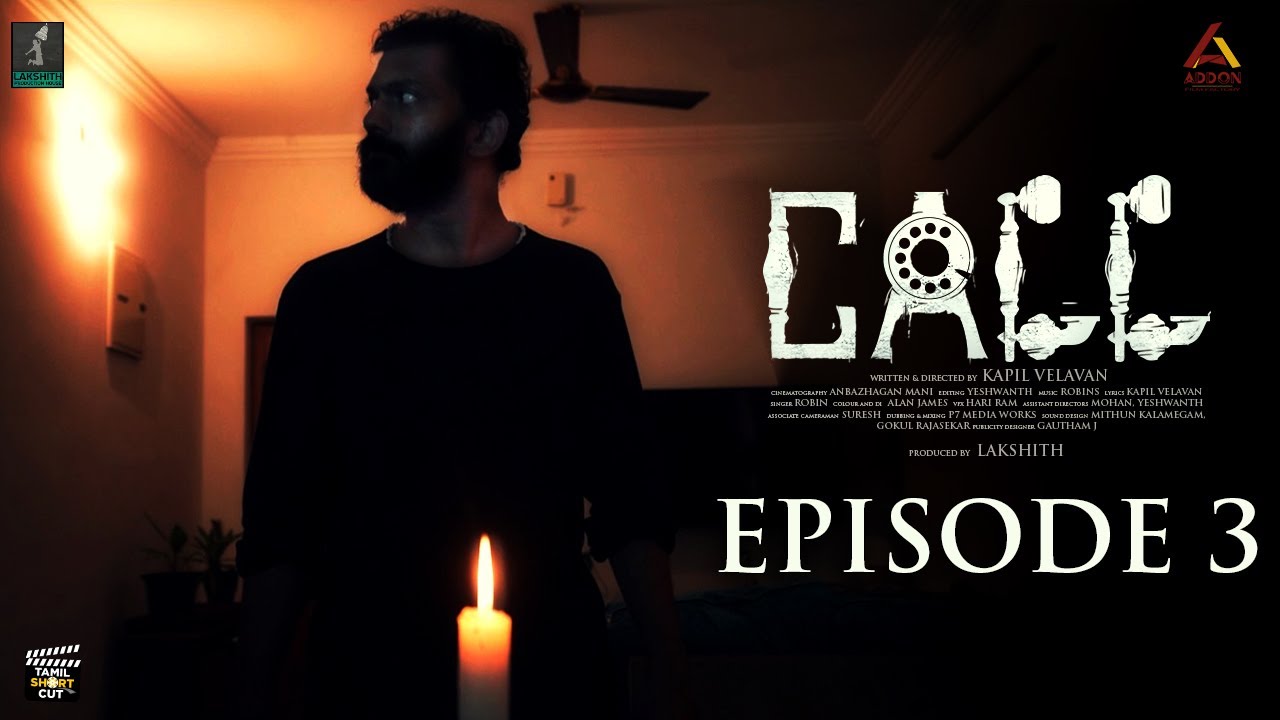 Call Tamil Web Series | Episode 3 | Kapil Velavan | Tamil Shortcut ...