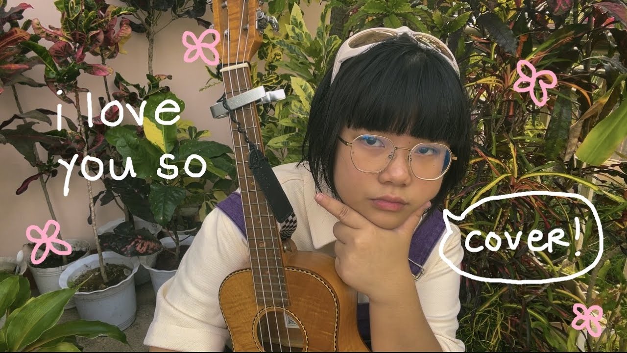 i love you so - the walters | cover by geiko - YouTube