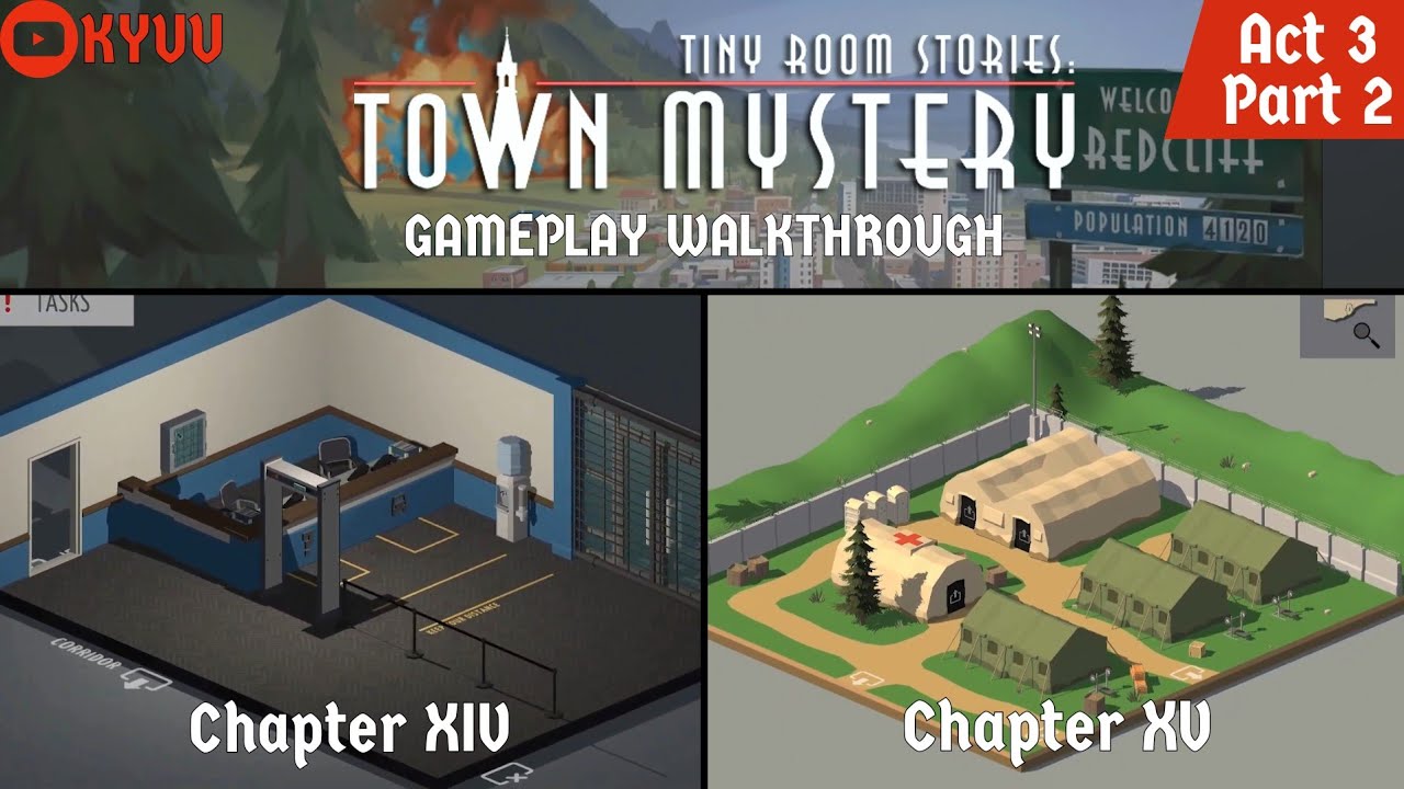 Tiny Room Stories Town Mystery - Act 3 Part 2 [Kiary Games ltd] ⁛ KYUU ...