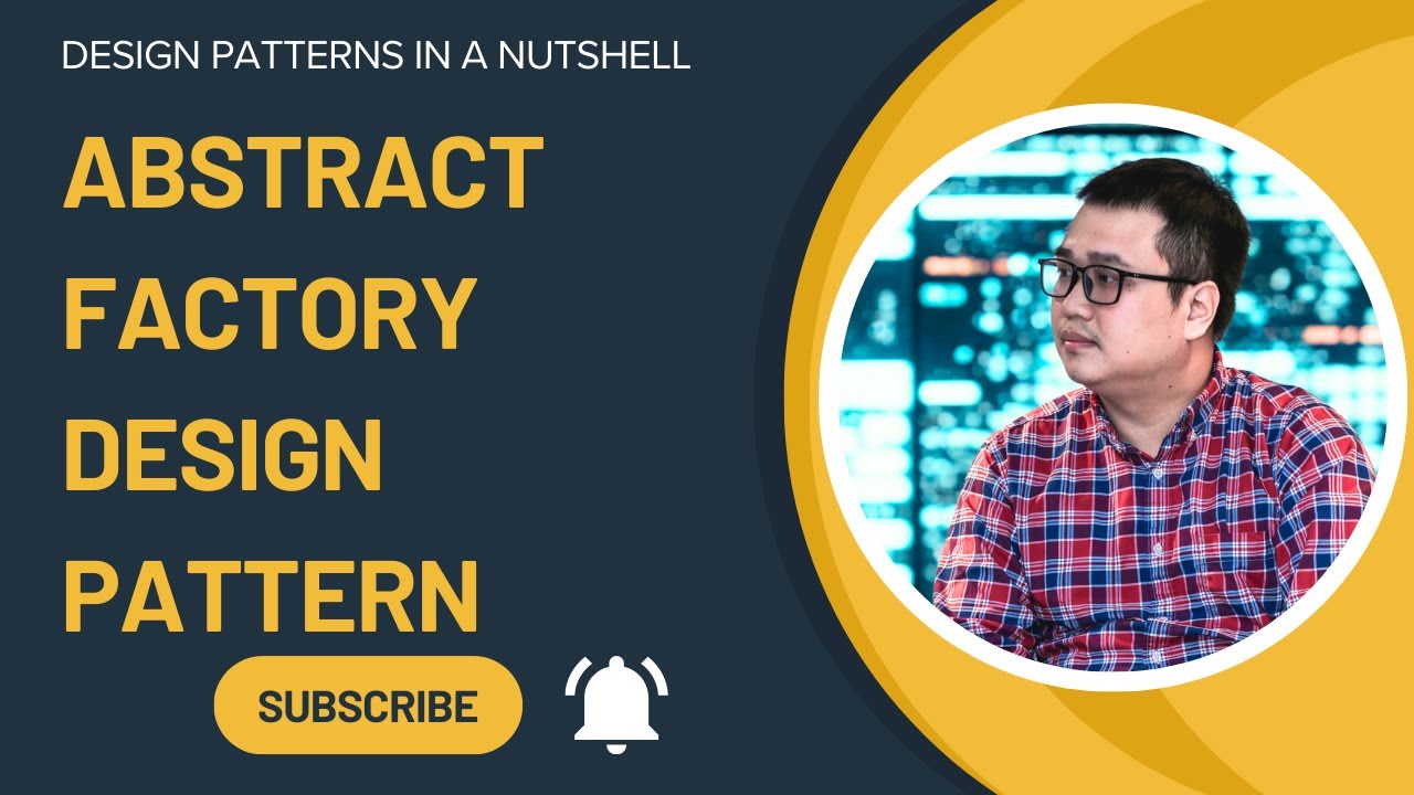 6. Abstract Factory Design Pattern - Khóa Học Giải Quyết Vấn Đề & Tư ...