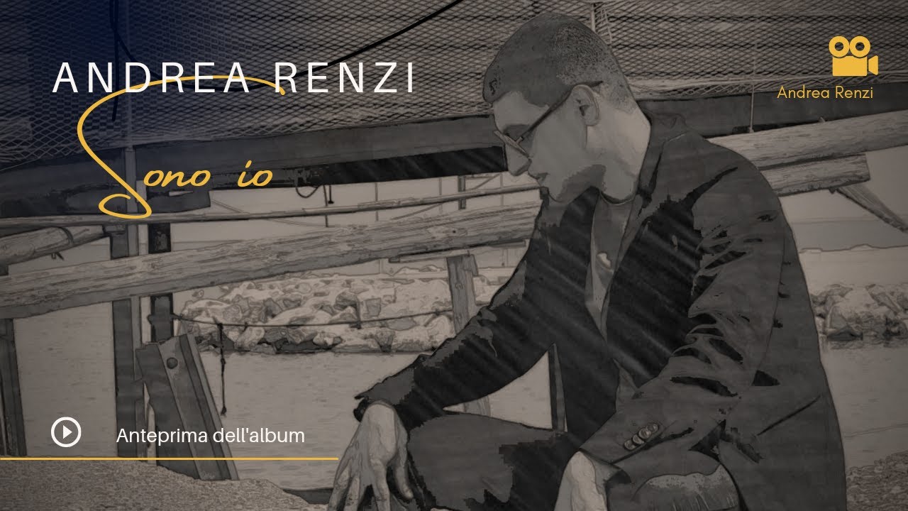 Andrea Renzi - Sono io (Videoclip Ufficiale) - YouTube