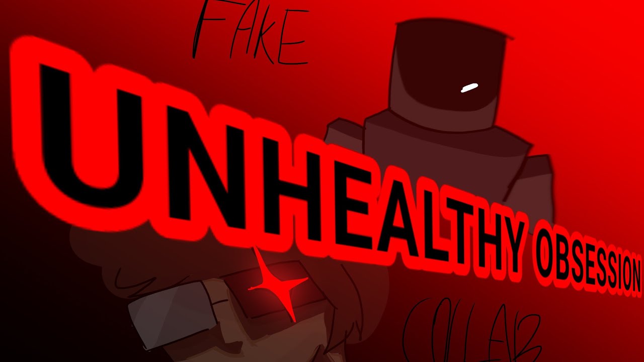 - UNHEALTHY OBSESSION - fake collab with @BLU_SHARK_F1SH - YouTube