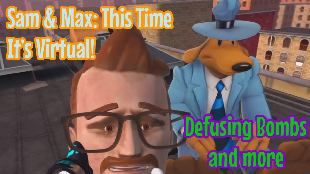 Sam & Max VR | Act 2: Park 1 And First Boss Walkthrough (No Commentary ...