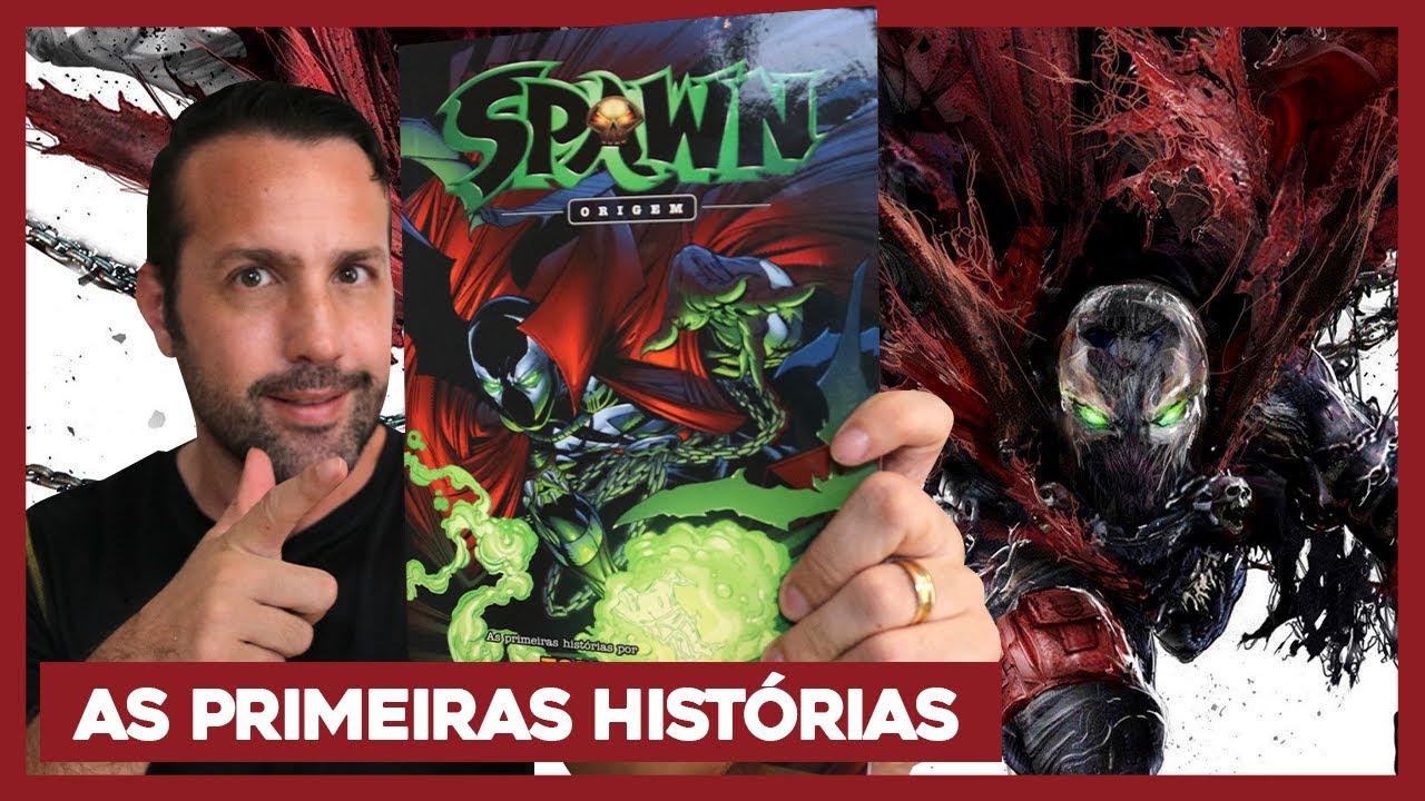 TUDO SOBRE O SPAWN ORIGENS VOL 1 - YouTube