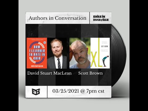Authors in Conversation: David Stuart MacLean and Scott Brown - YouTube
