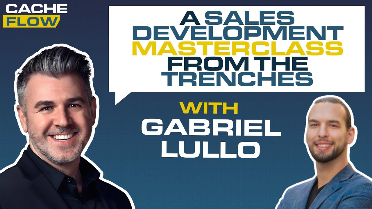 E48: A Sales Development Masterclass from the Trenches with Gabe Lullo ...